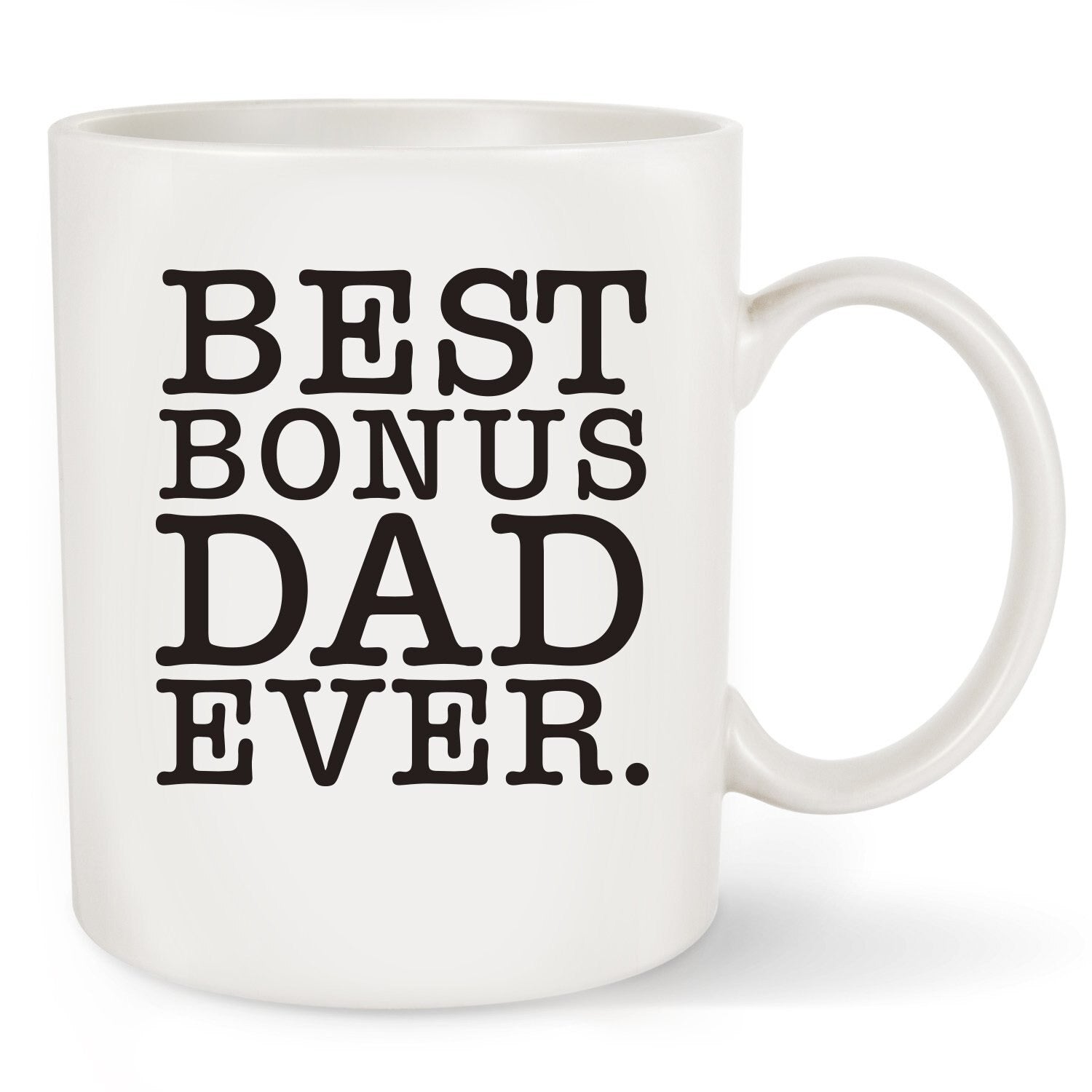 Cup for coffee Happy Father's Day To My Bonus Dad – Wanda Supply